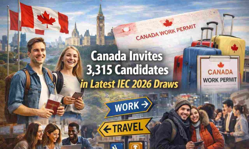 Canada Invites 3,315 Candidates In Latest IEC 2026 Draws